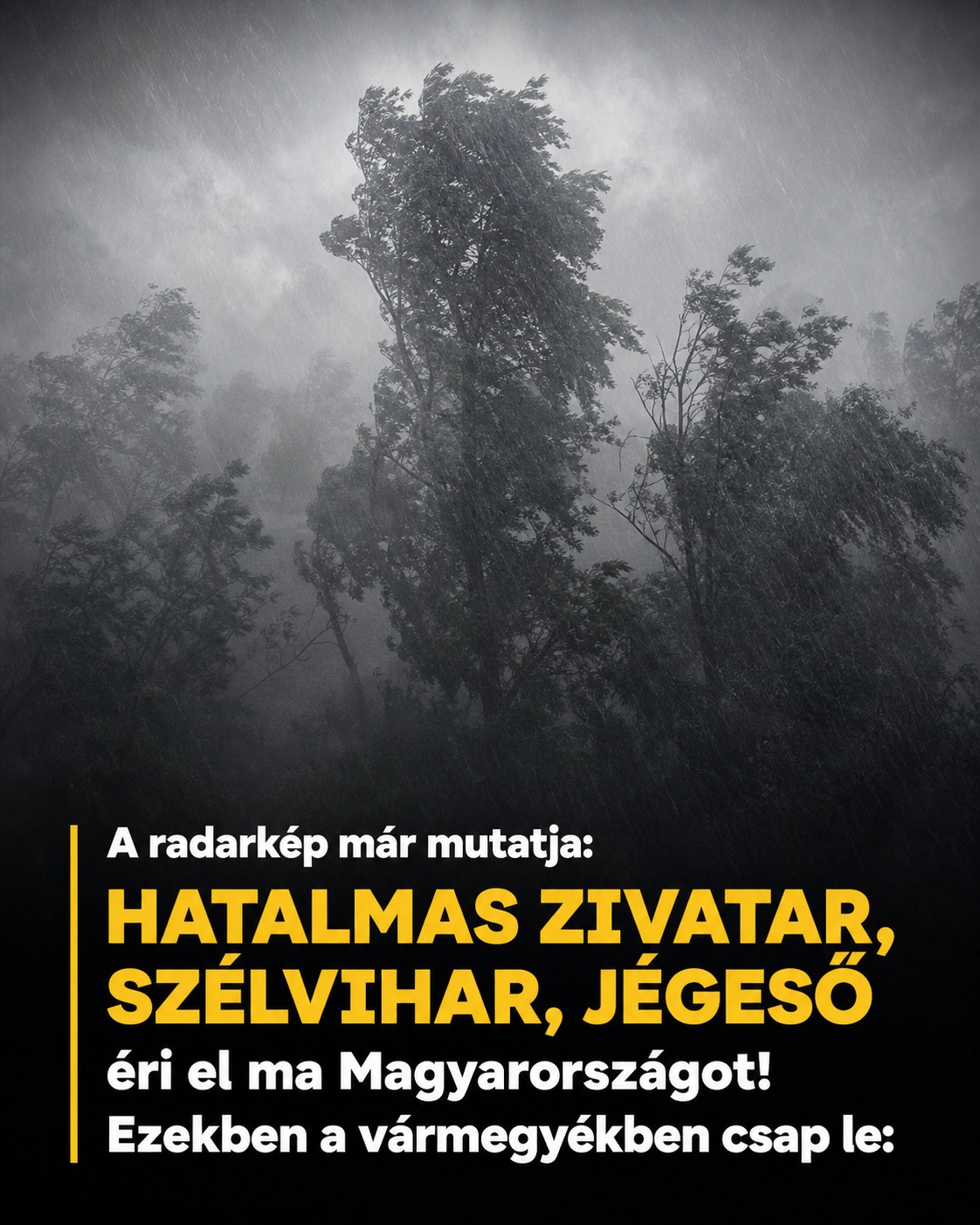 A radarkép már mutatja: hatalmas zivatar, szélvihar, jégeső éri el ma ...